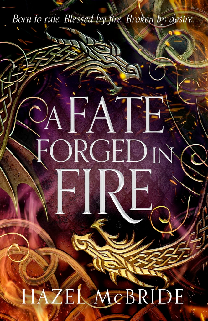 A Fate Forged in Fire by Hazel McBride (Hardback) – Queer Lit