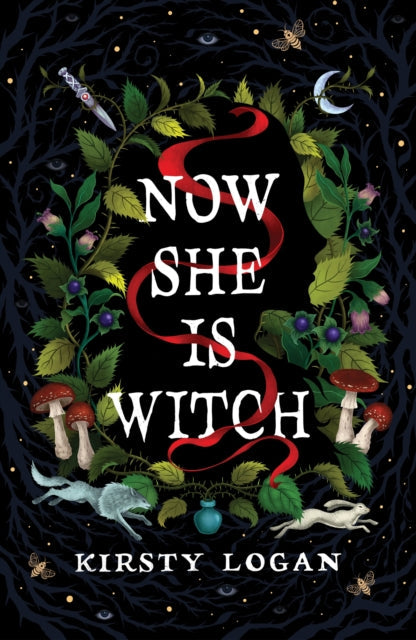Now She is Witch by Kirsty Logan (Paperback) – Queer Lit