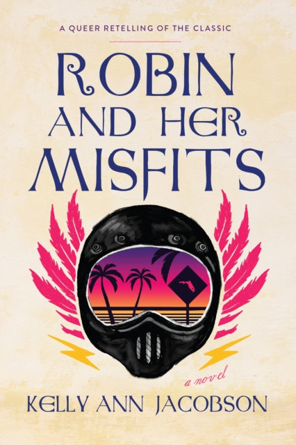 Robyn and Her Misfits by Kelly Ann Jacobson (Paperback) – Queer Lit