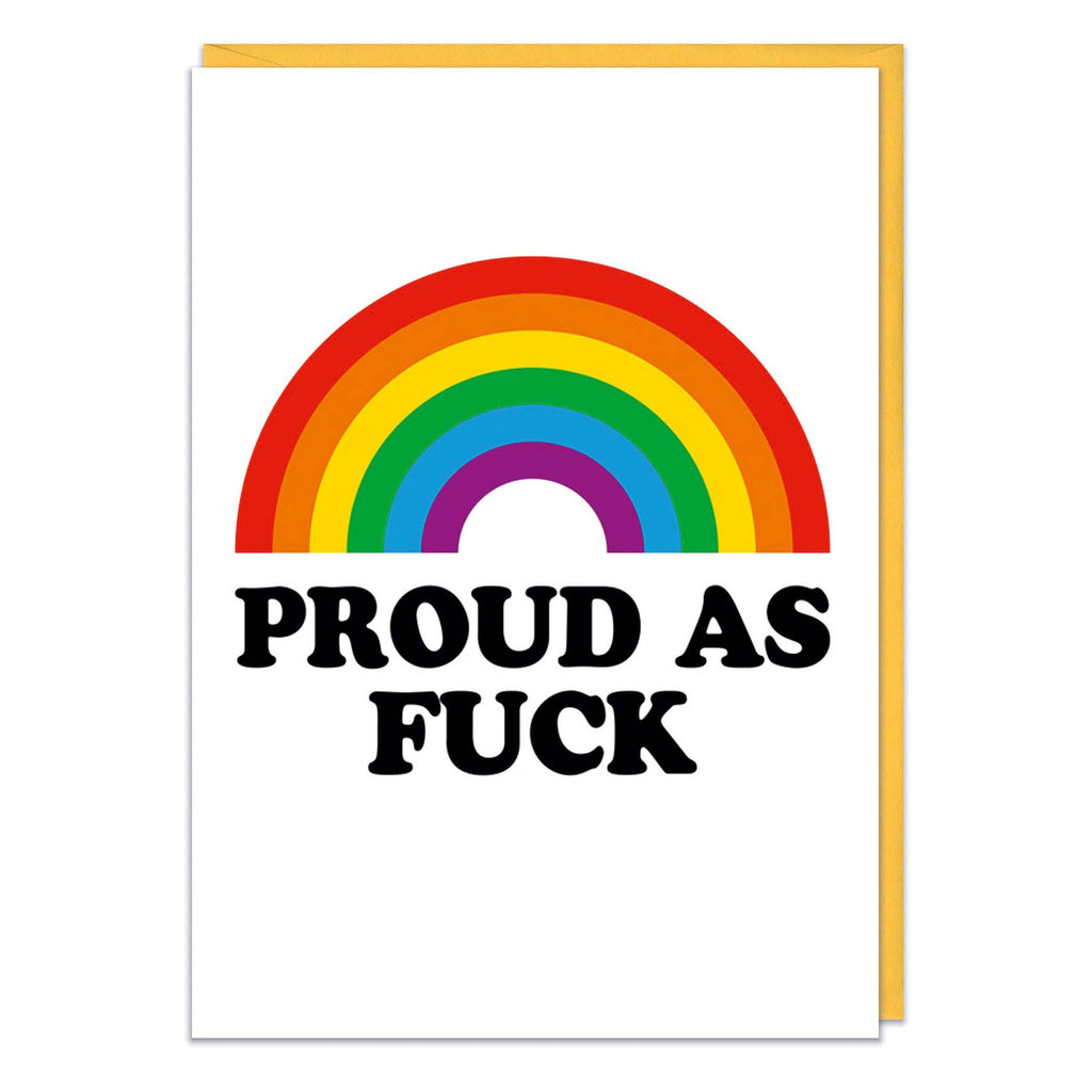 Proud as Fuck LGBTQ Birthday Card (LGBT Greetings Card) – Queer Lit