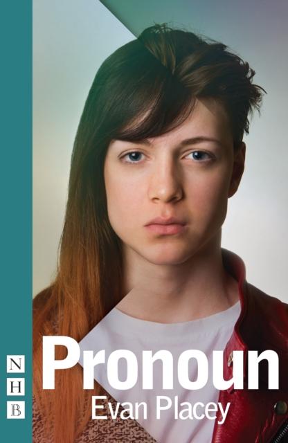 Pronoun by Evan Placey (Paperback) – Queer Lit